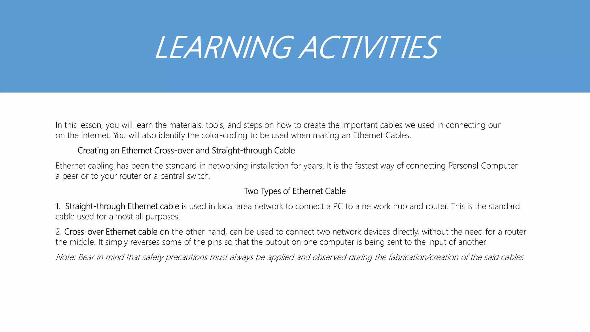 Materials and tools used for making Ethernet cables | PPTX