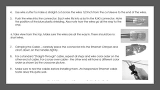 Materials and tools used for making Ethernet cables | PPTX