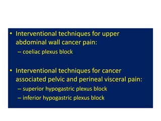 Interventional pain management pada cancer pain dengan modalitas | PPT