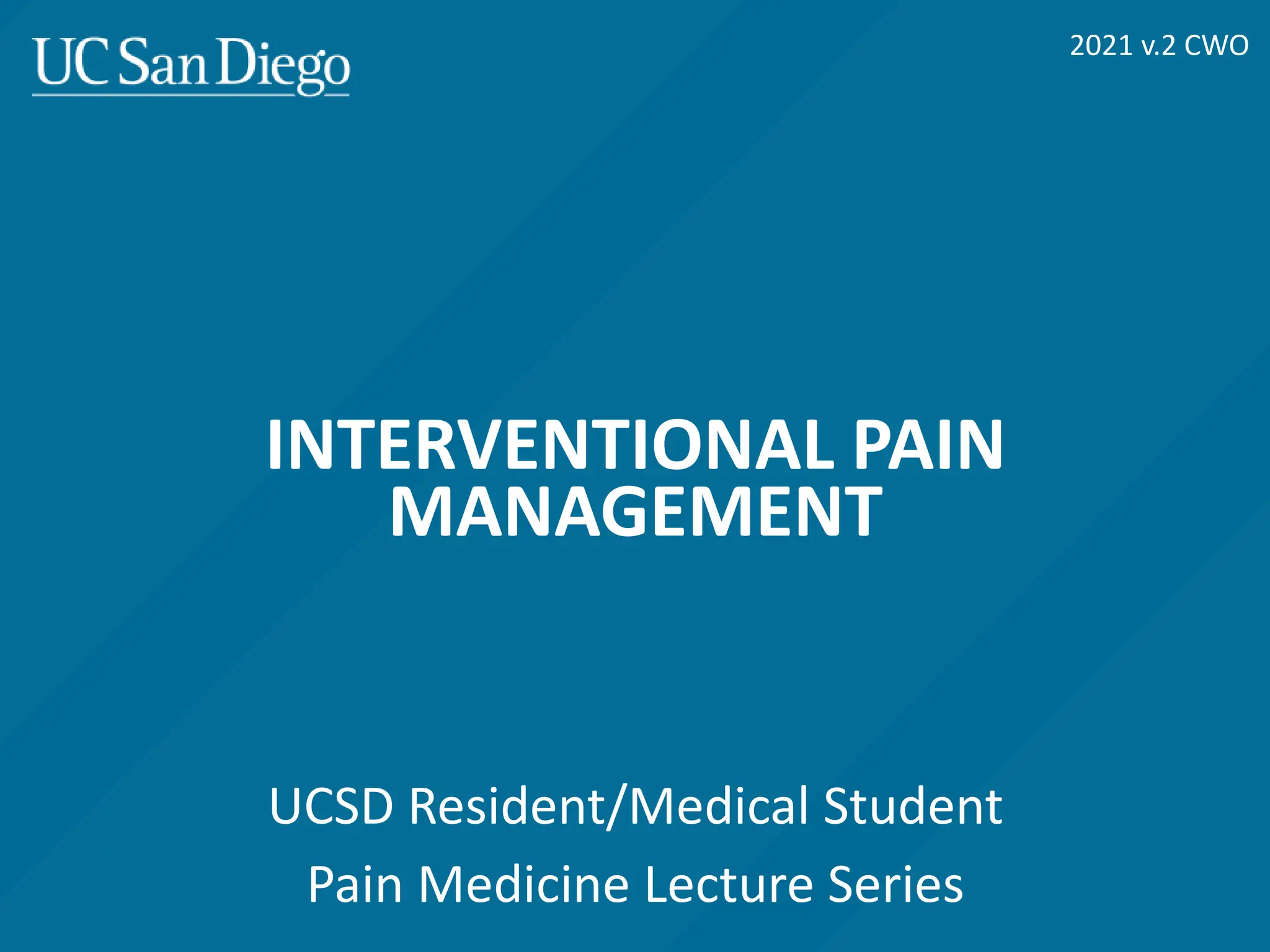 Interventional Pain Management rev. 2021.pptx