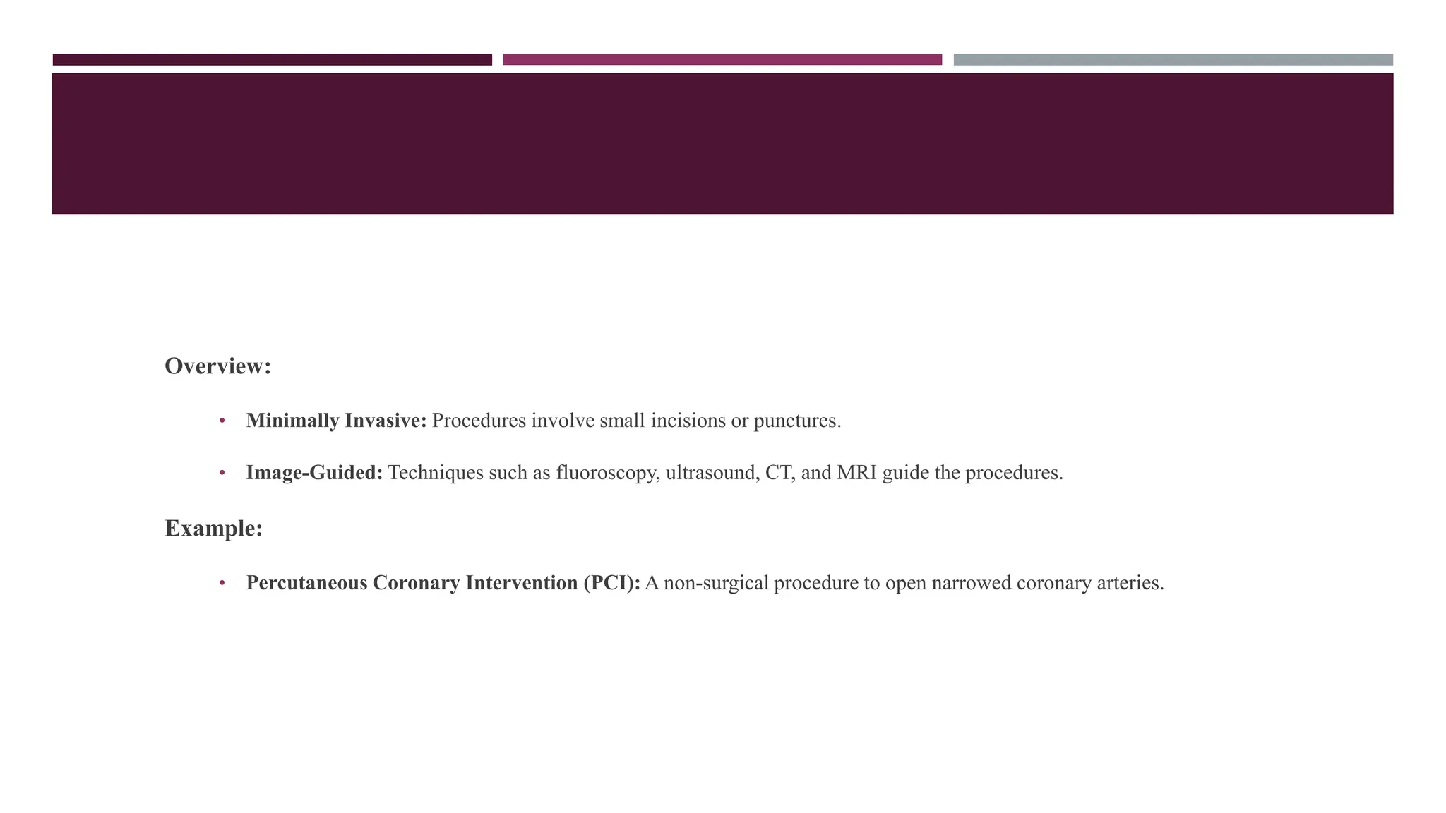 Interventional Radiology Procedures.pptx