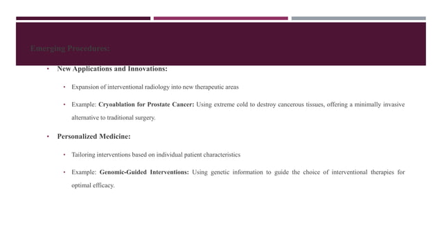 Interventional Radiology Procedures.pptx | Lung and Respiratory Health ...