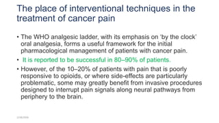 Interventional Cancer Pain Management: Nerve Blocks, Neurolysis ...
