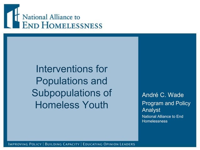Interventions for homeless youth | PPTX | Government Support and Welfare | Financial Assistance
