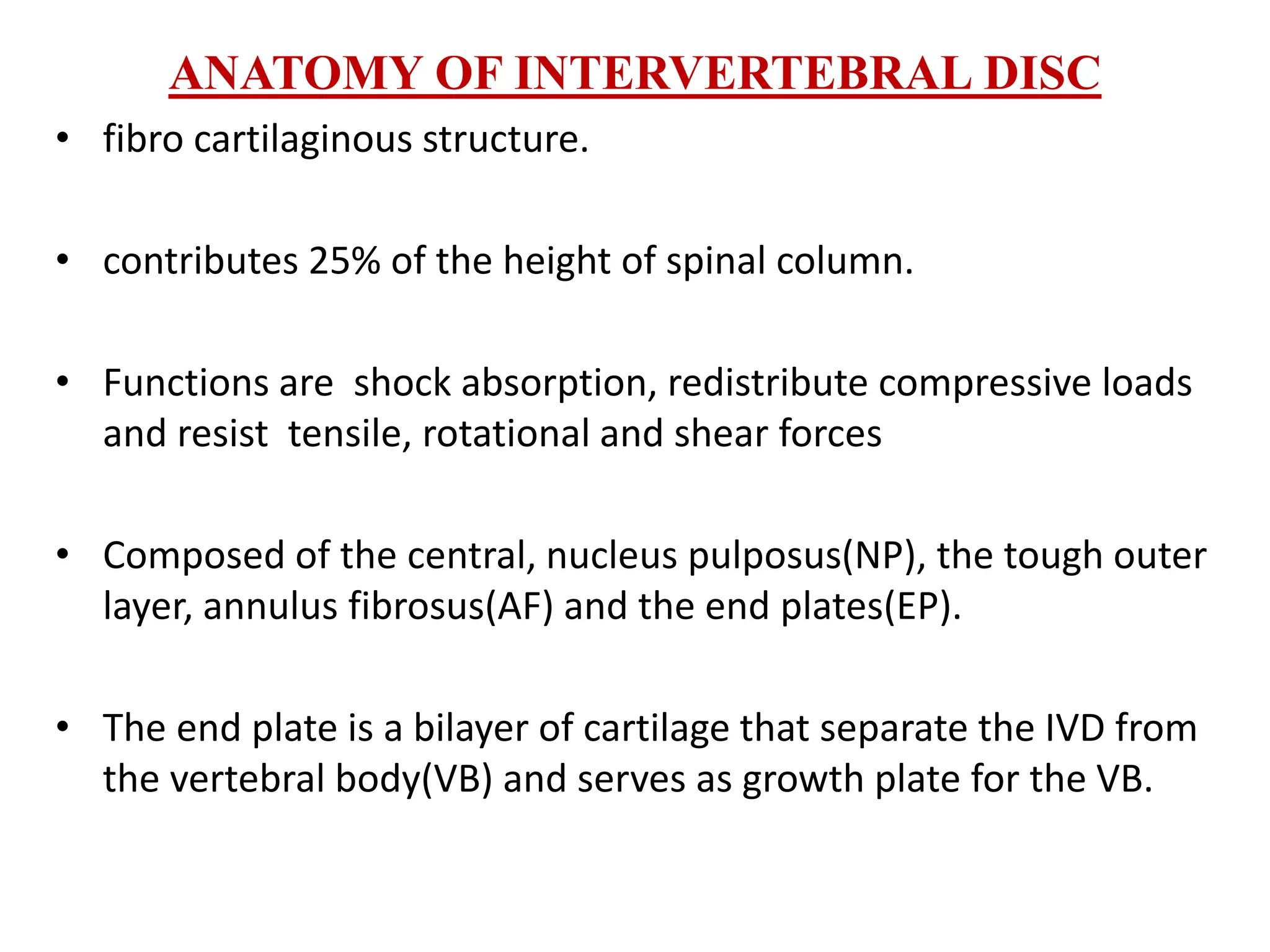 INTERVERTEBRAL DISC AND PROLAPSE OF INTERVERTREBRAL DISC.pptx