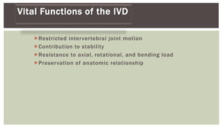 Intervertebral disc prolapse(ivdp) | PPTX