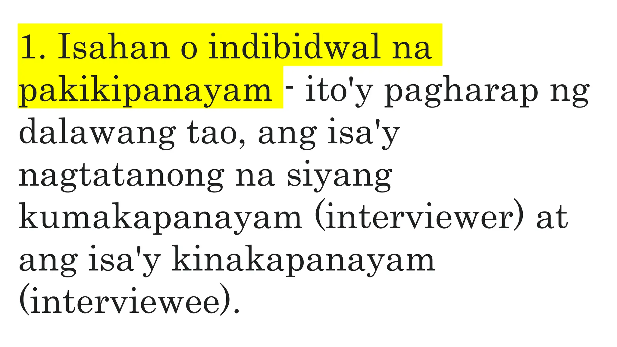 ibat- ibang uri at paraan ng pakikipanayam | PPTX