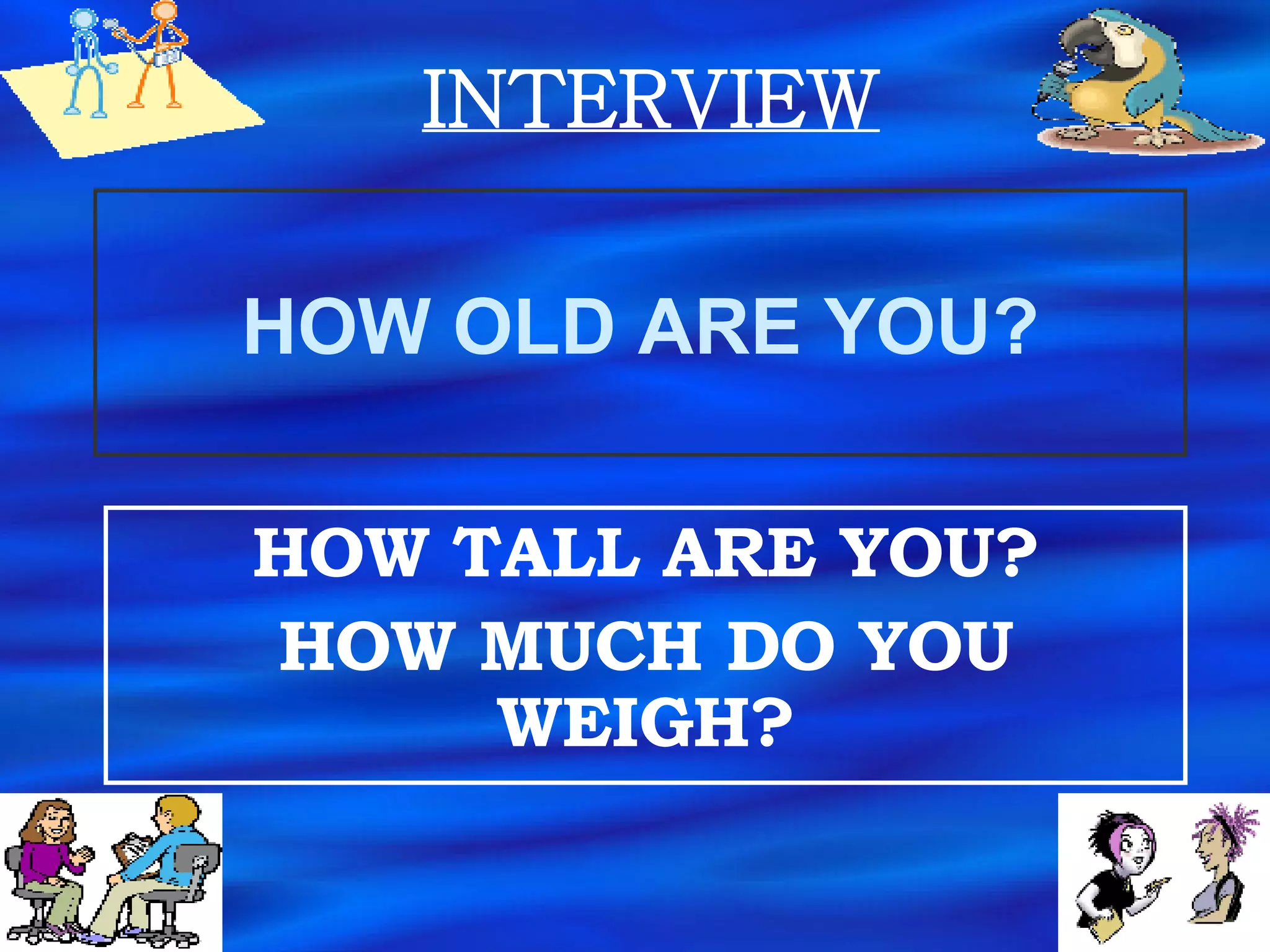 Interview A Classmate | PPT