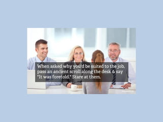 A light hearted look at Interview Techniques | PDF