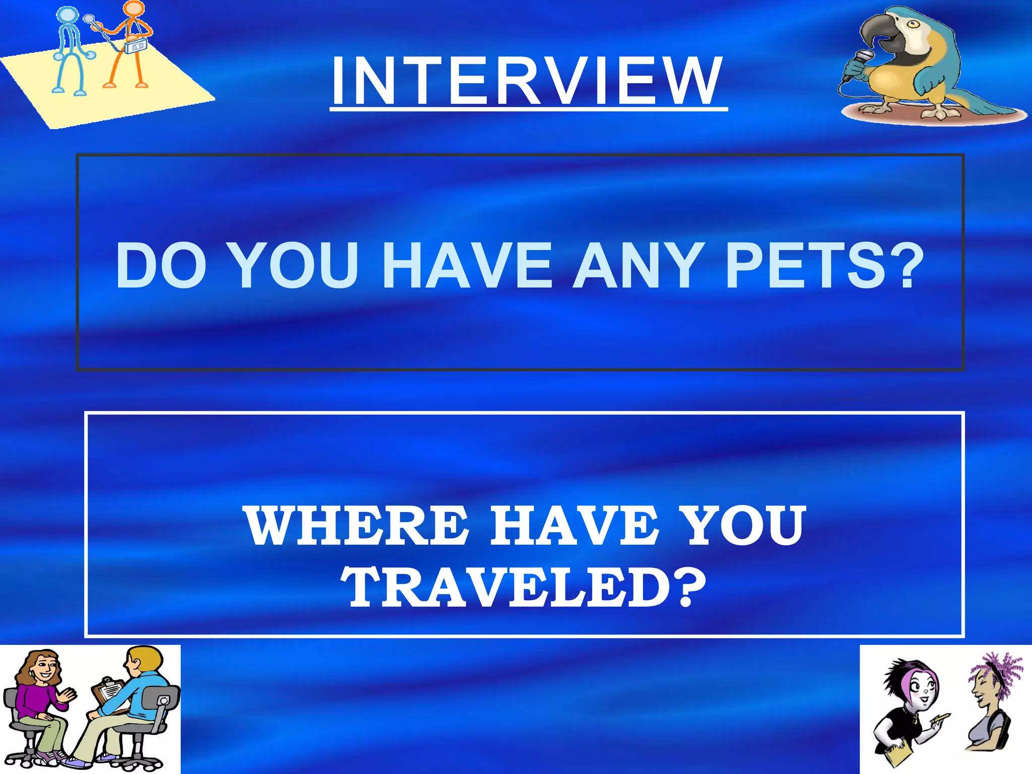 Interview a classmate | PPT