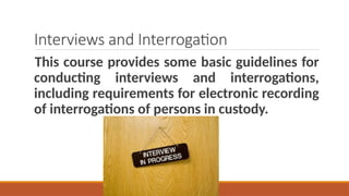 Interview and Interrogation Techniques Presentation | PPT