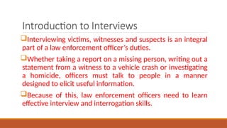 Interview and Interrogation Techniques Presentation | PPT