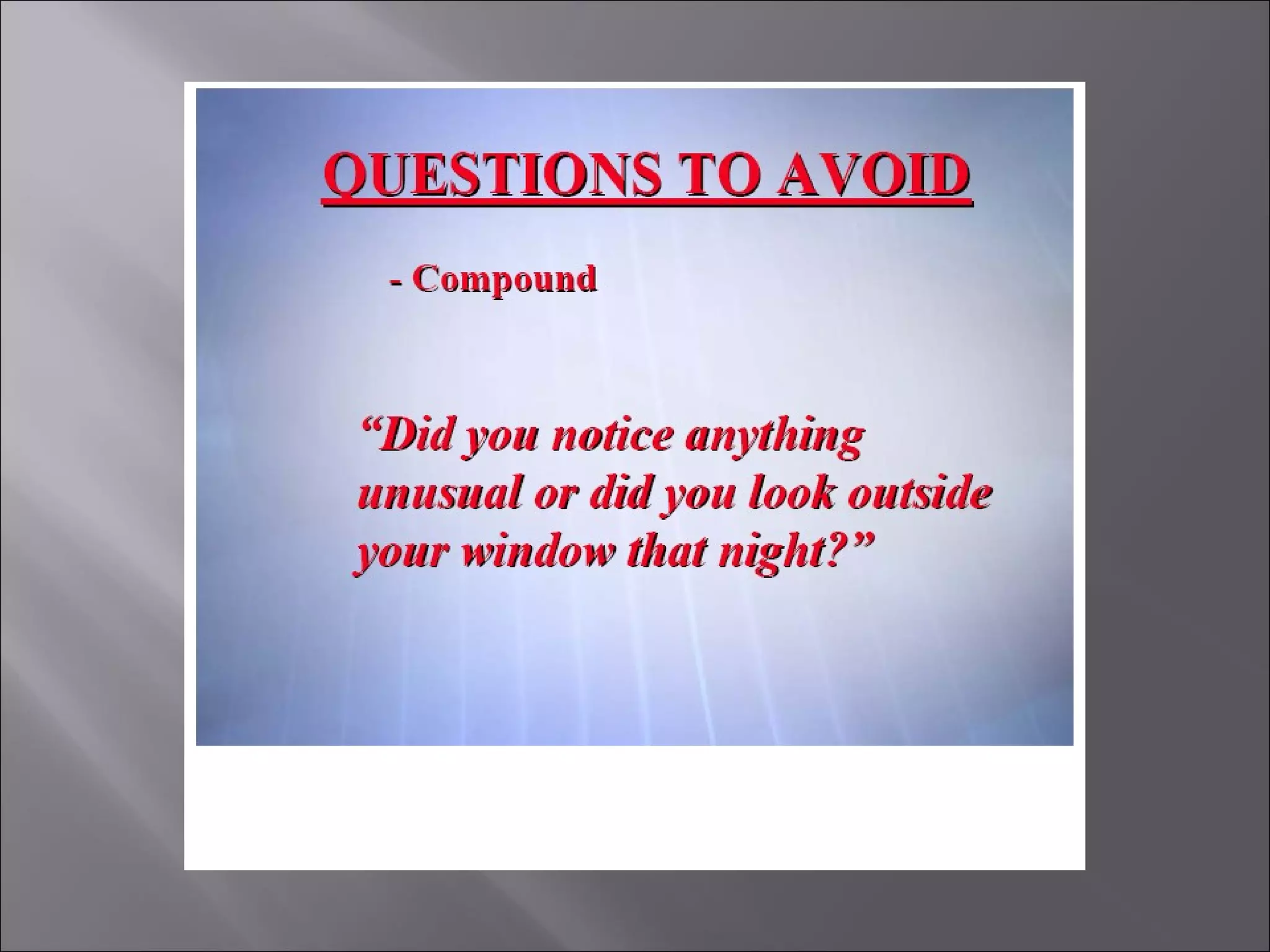 Interview and interrogation_powerpoint | PPT