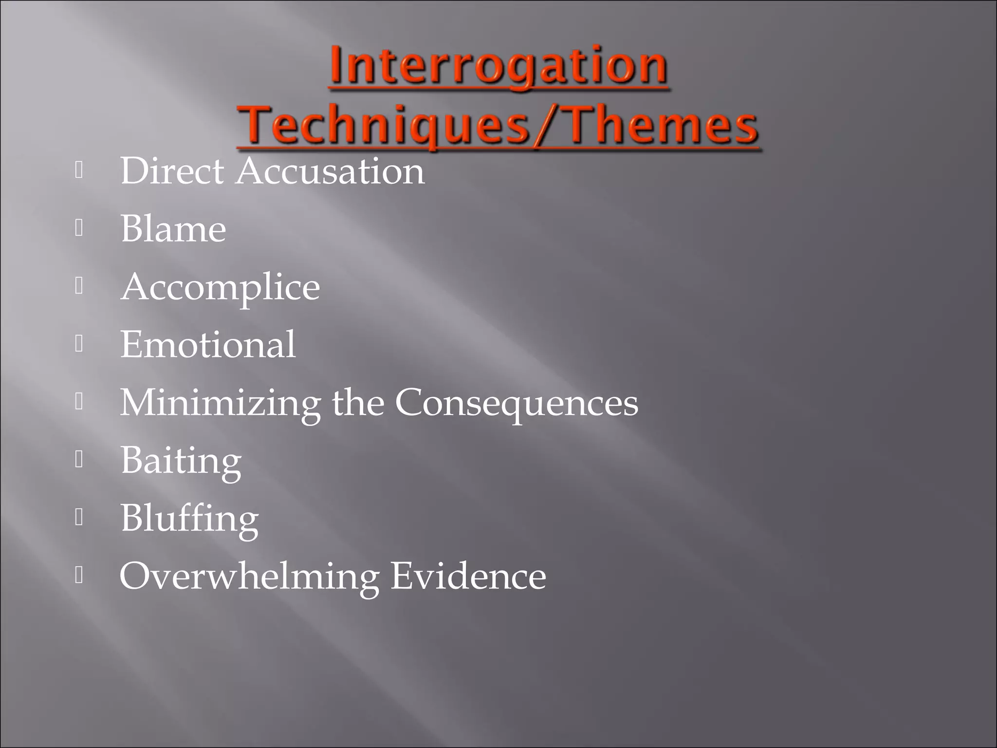 Interview and interrogation_powerpoint | PPT