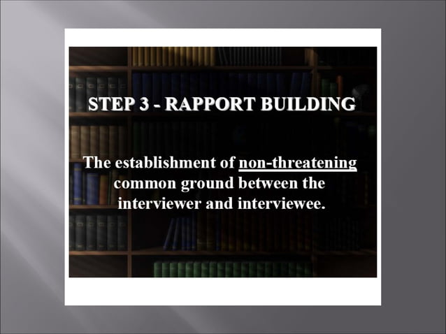 Interview and interrogation_powerpoint | PPT