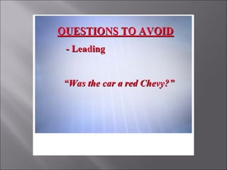 Interview and interrogation_powerpoint | PPT