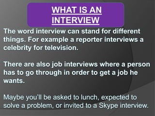 Interview and its types | PPTX