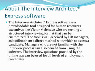 Interview Architect® Express - A Popular HR Software Tool | PPTX