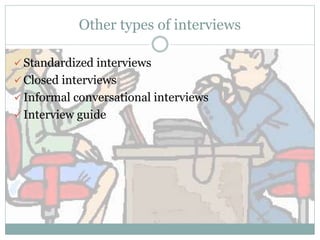 Interview as a method for research | PPTX
