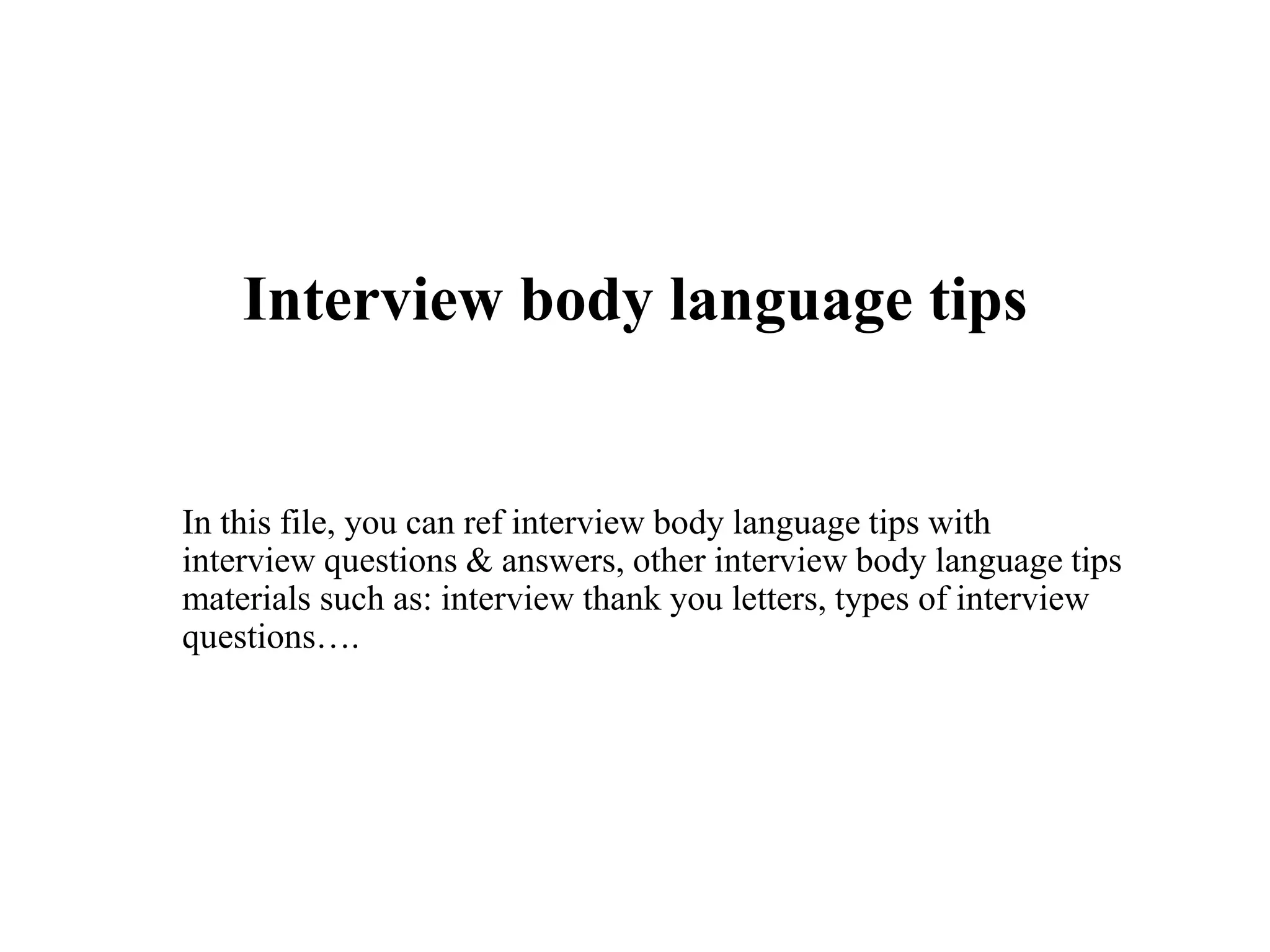 Interview body language tips | PPTX