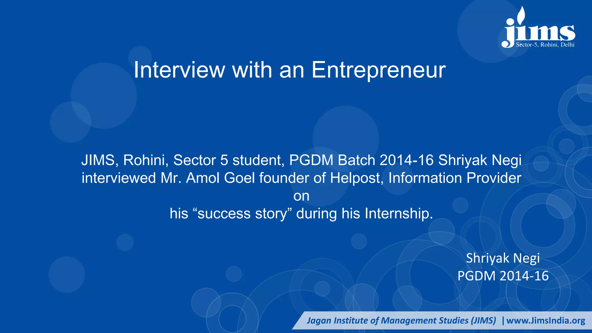 Interview with an Entrepreneur-Helpost | PPTX