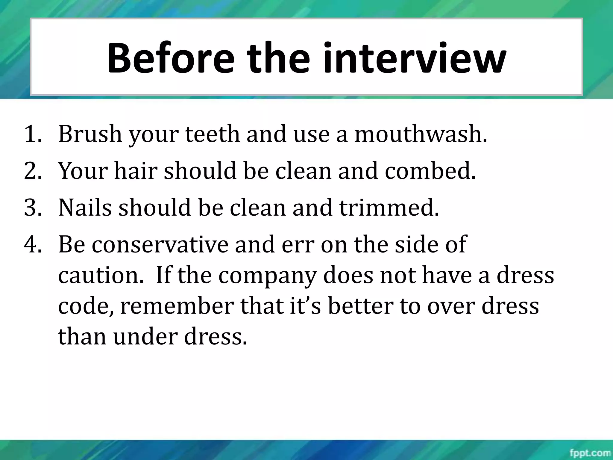 Interview etiquettes [final] | PPTX