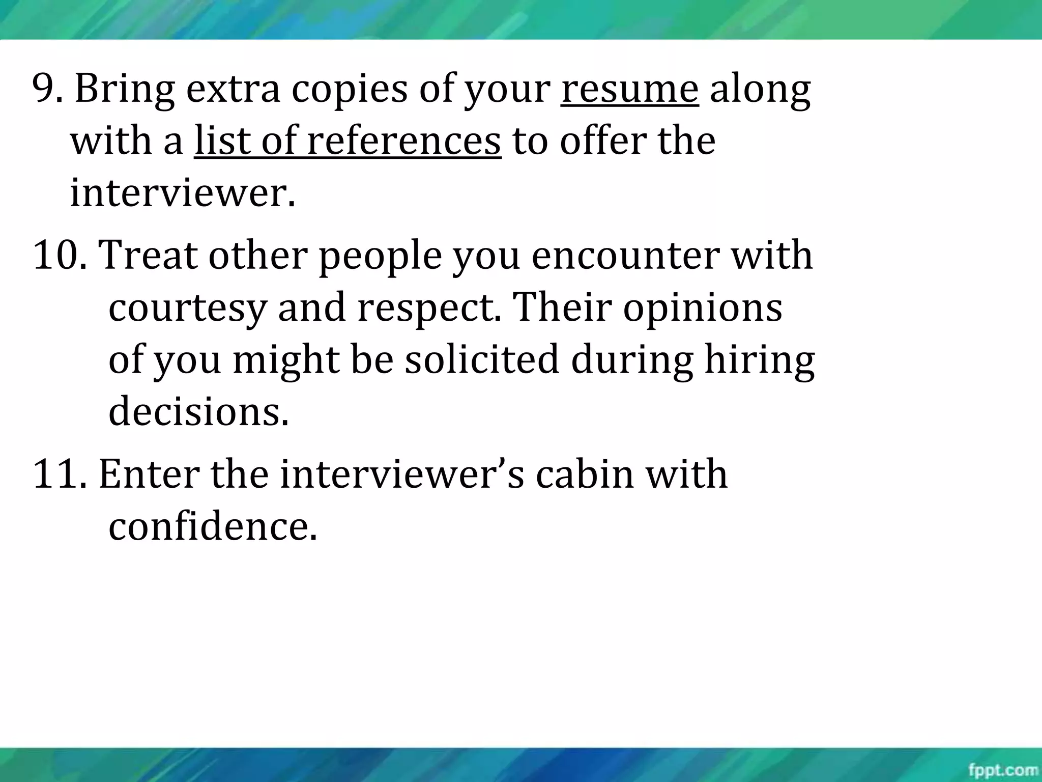 Interview etiquettes [final] | PPTX