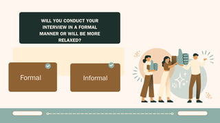interviewing PLAN: Interview issues and types Isssues and Complexities ...