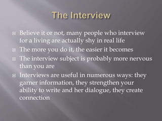 Interviewingandsourcing | PPT