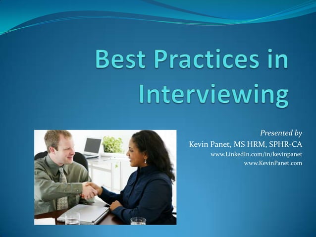 Interviewing Best Practices | PPTX | Resume Writing and Advice | Job Search