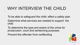 Interviewing child victims of crime | PPTX