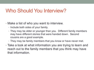 Interviewing Family Members | PPTX | Genealogy and Ancestry | Hobbies ...