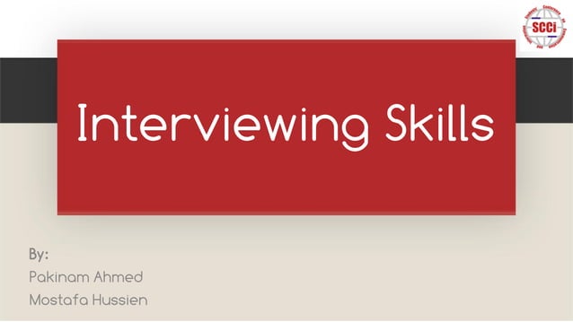 Interviewing Skills | PPT