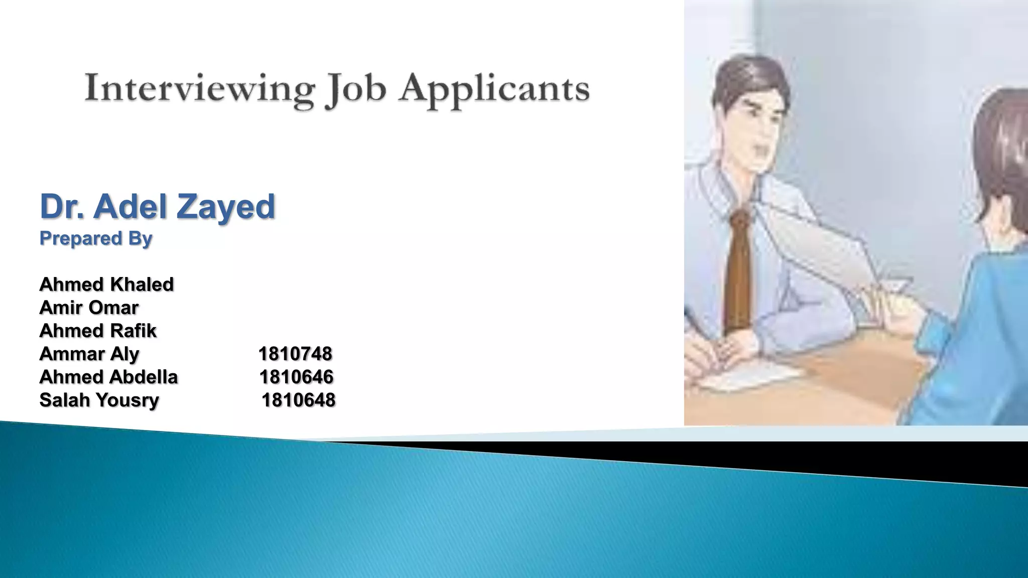Interviewing job applicants - interpersonal Skills | PPTX