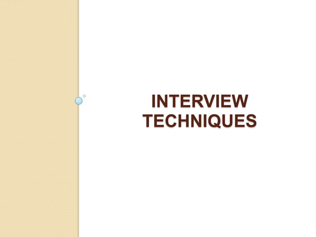 Interviewing Skills Workshop | PPTX