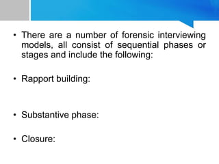 Interviewing Techniques in Forensics | PPTX