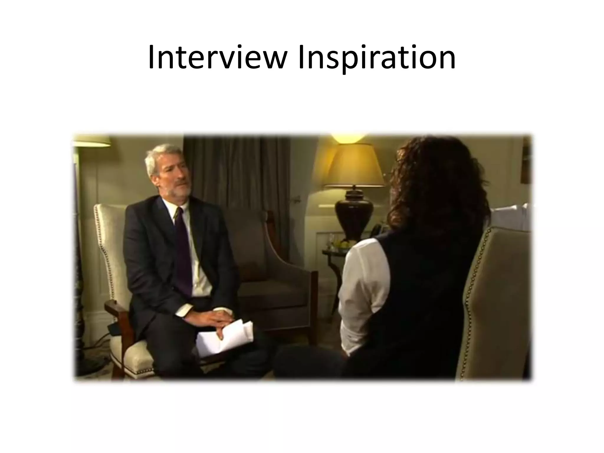 Interview inspirations. | PPTX