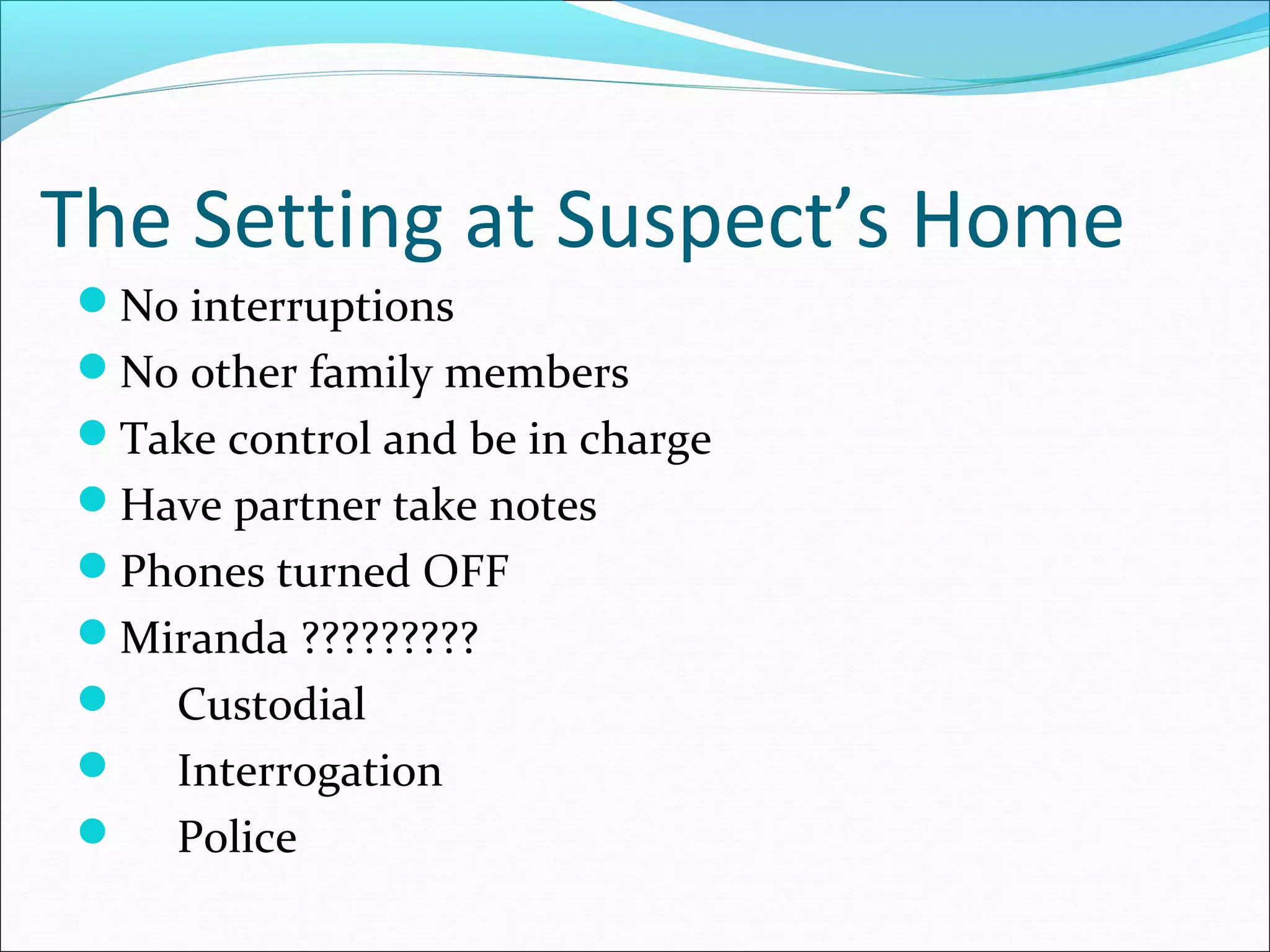 Interview & Interrogation | PPT