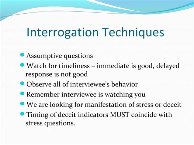 Interview & Interrogation | PPT | Crime & Harmful Acts to Individuals ...