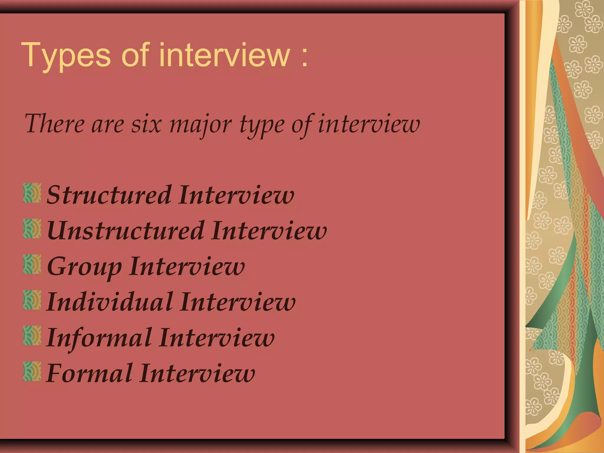 Interview & its types | PPT