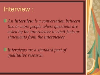 Interview & its types | PPT
