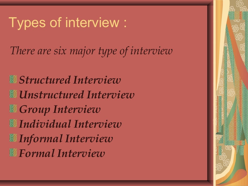 Interview & its types