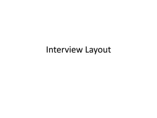 Interview layout | PPTX