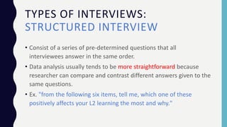 Interview Method for Qualitative Research | PPTX