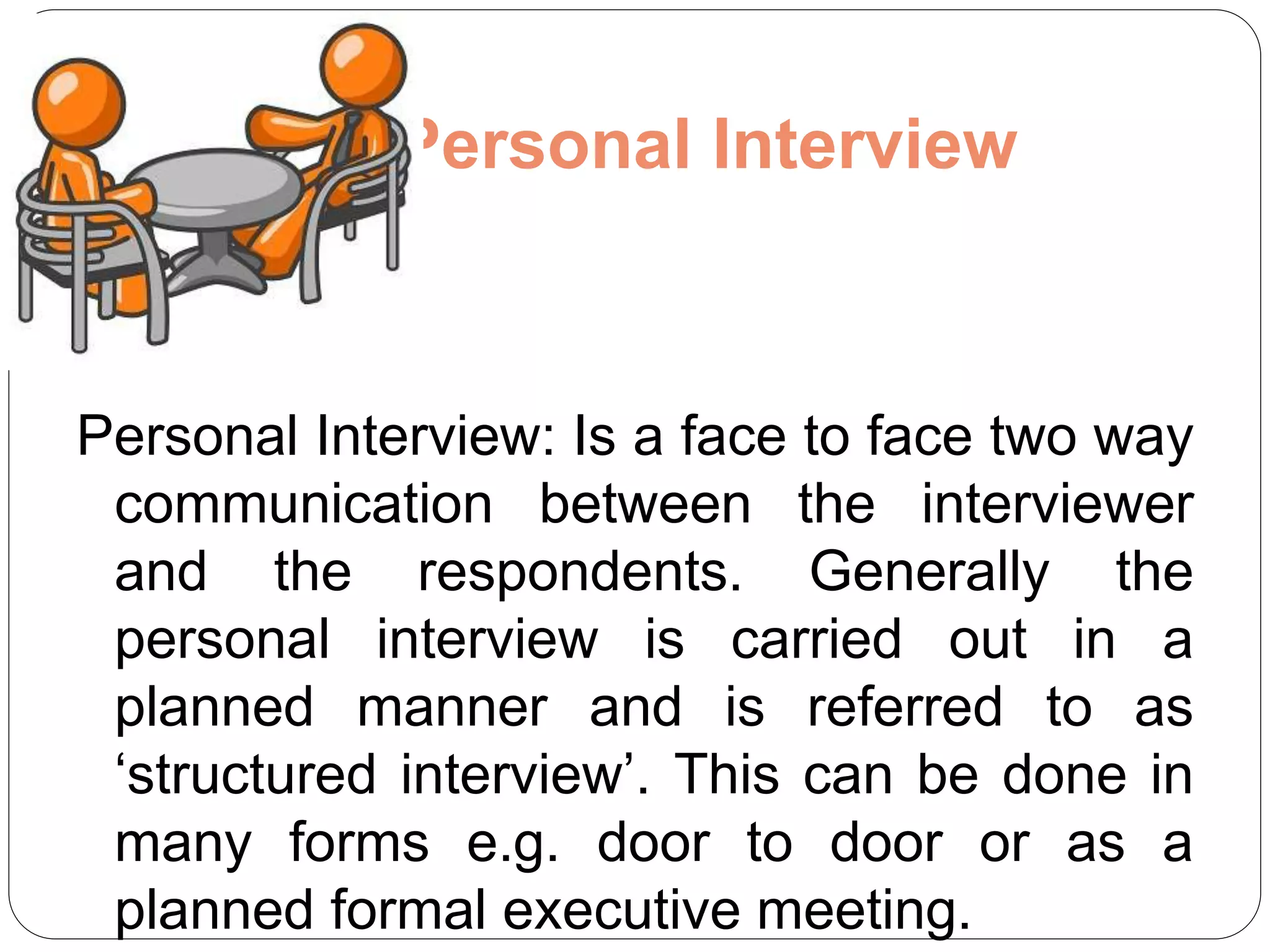 Interview method in research | PPTX | Resume Writing and Advice | Job ...