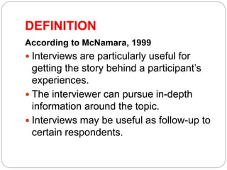 Interview method in research | PPTX