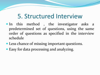 Interview method in research | PPTX | Resume Writing and Advice | Job Search