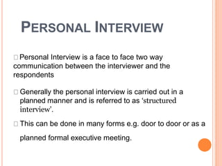 Interview method in research | PPTX