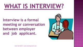 Interview and it's Types | PPTX