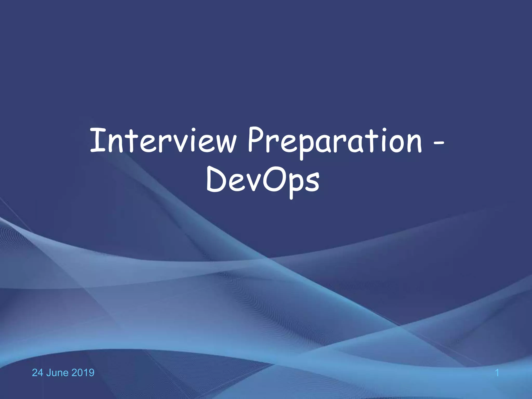 Interview preparation devops | PPT